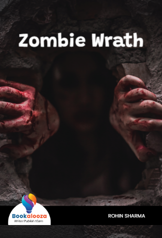 Zombie Wrath | By ROHIN SHARMA | Bookalooza