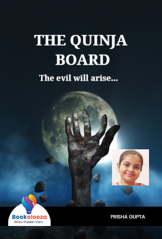 THE QUINJA BOARD | By PRISHA GUPTA | Bookalooza